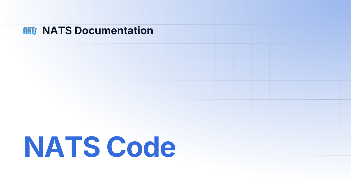 NATS Code | NATS Documentation